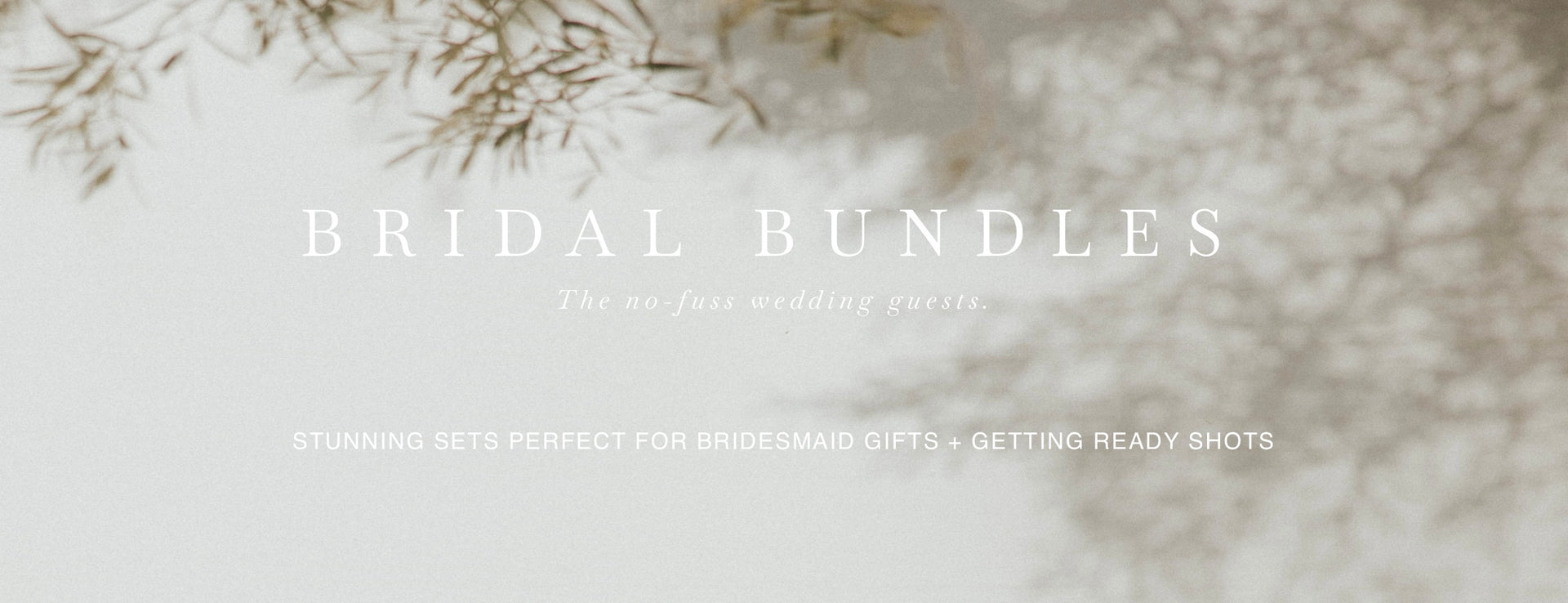 Bridal Bundles – Altair The Label